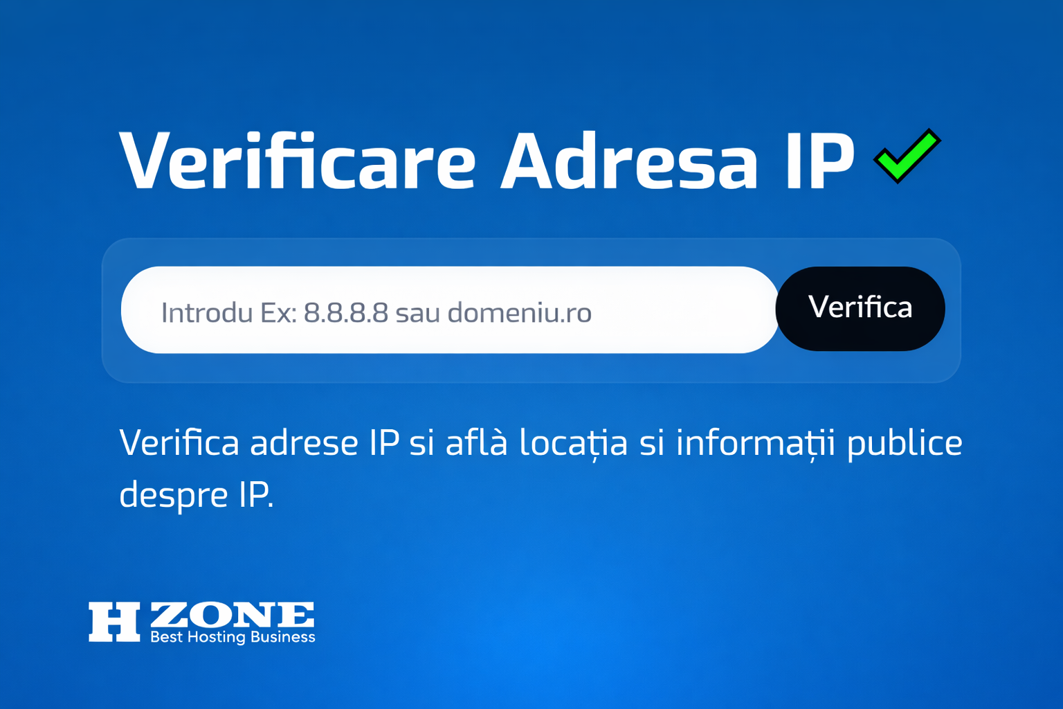 Verificare Adresa IP ️ Afla informatii despre IP - HZone